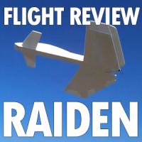 Raiden Flight Review | Flite Test