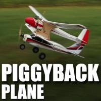 Piggyback Plane | Flite Test