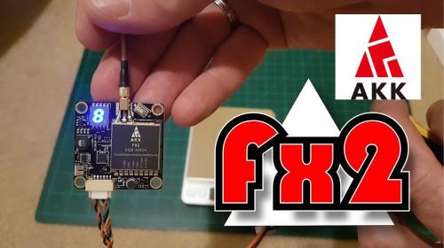AKK FX2 5.8Ghz 40CH 25mW/200mW/500mW/800mW VTX | Flite Test