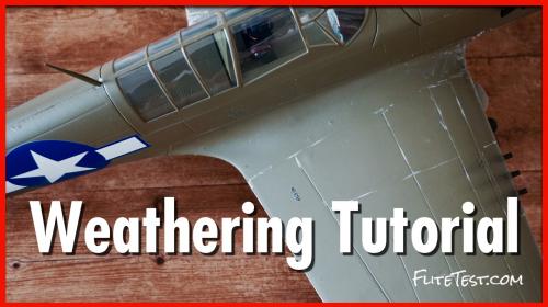 Scale Weathering Tutorial for RC Planes | Flite Test