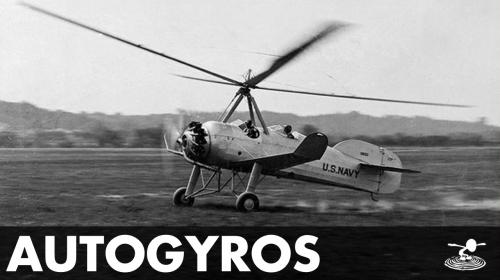 Early Autogyros - A Short History | Flite Test