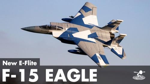 F-15 Eagle 64mm EDF - New From E-Flite | Flite Test