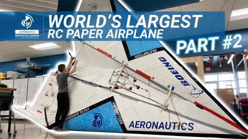 World's Largest RC Paper Airplane Par #2 | Flite Test