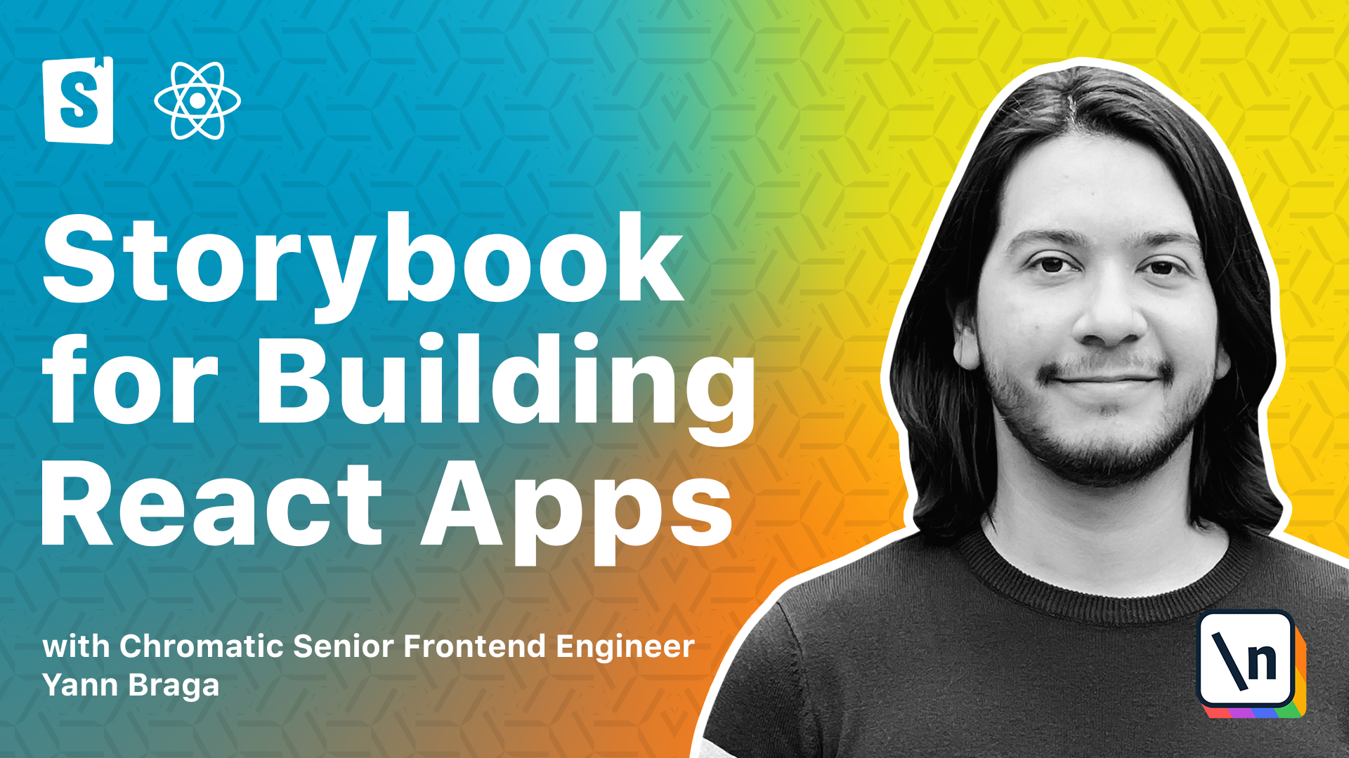 Section overview - Storybook for React Apps - 4.1 | newline
