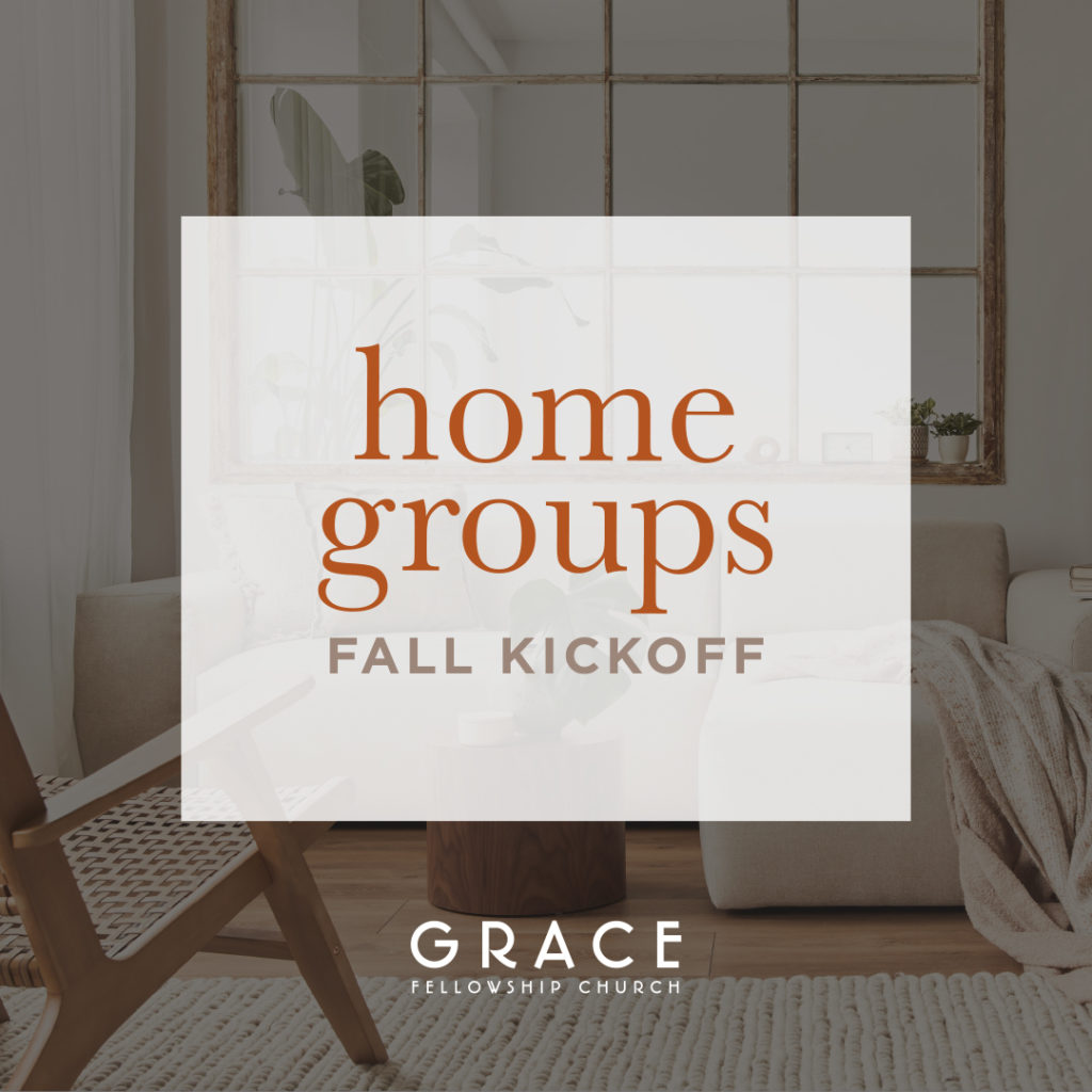 Fall Ministries Launch - Grace Fellowship Church