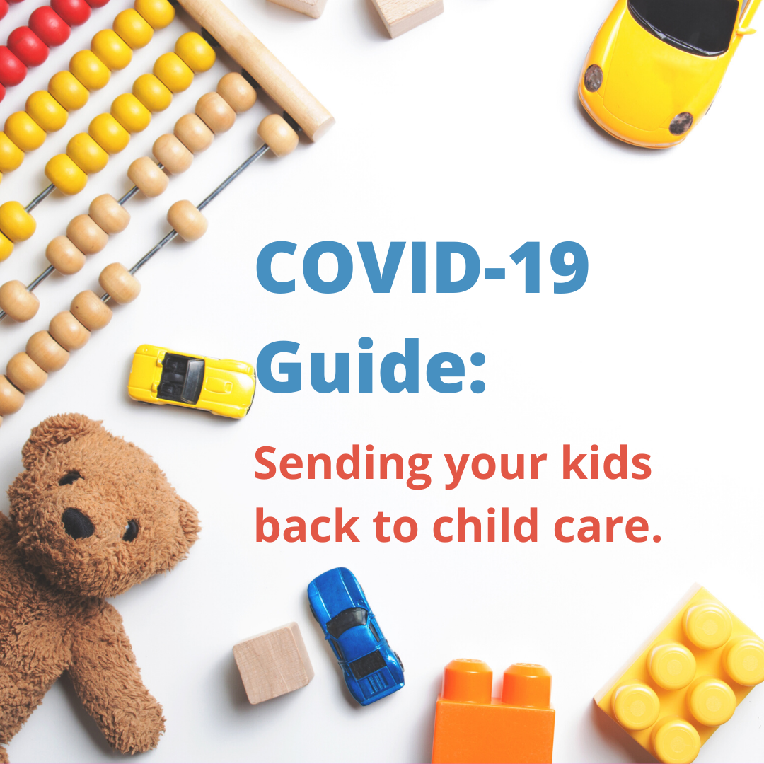 COVID 19 Guide Sending Your Kids Back To Child Care Little Rock Family