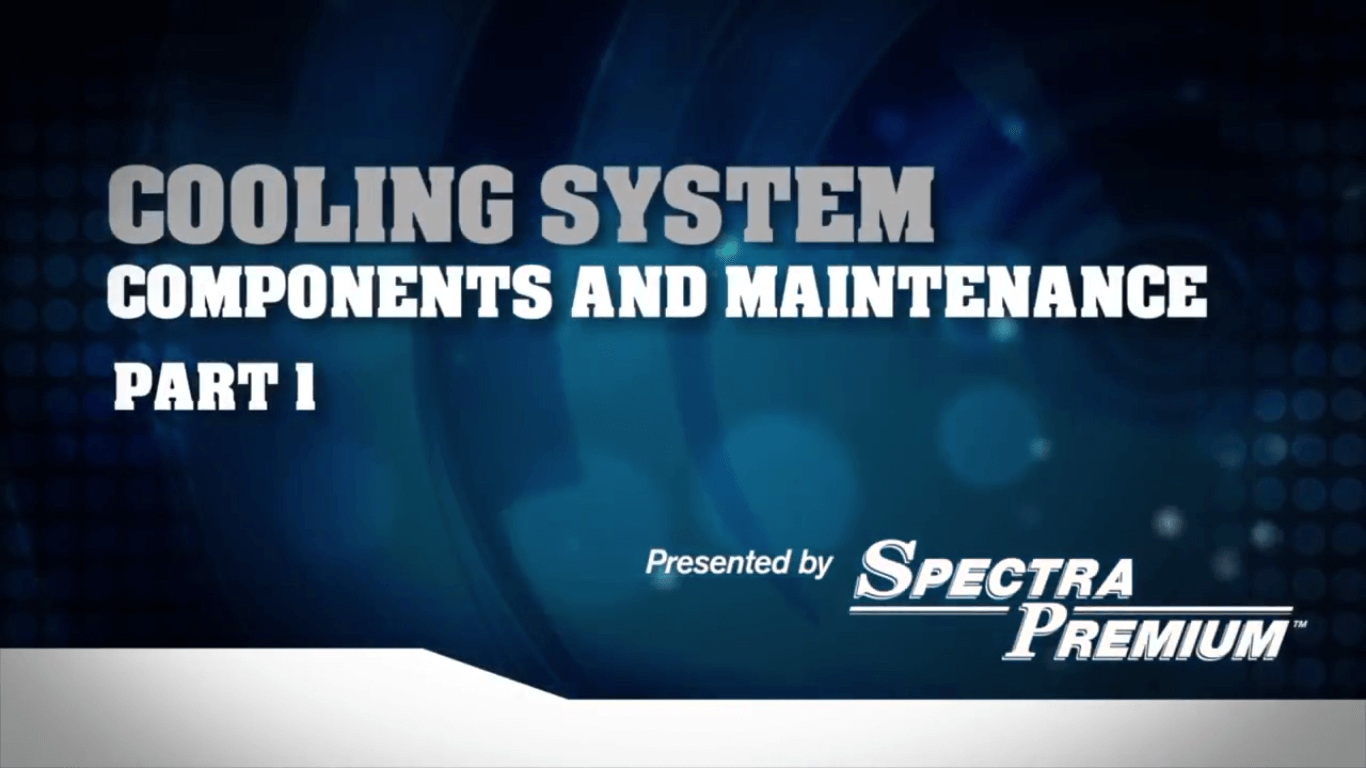 Cooling System Components and Maintenance: Part 1 - Know Your Parts