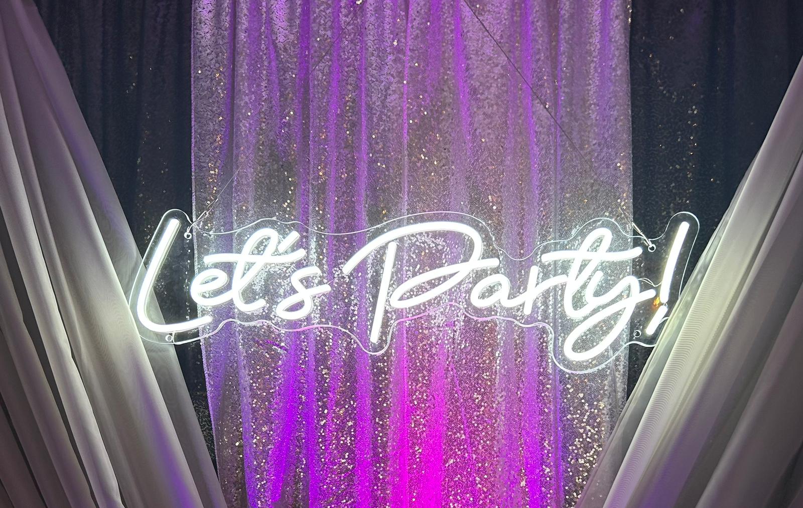 “Let’s Party” LED Neon Sign | Mutton Party and Tent Rental