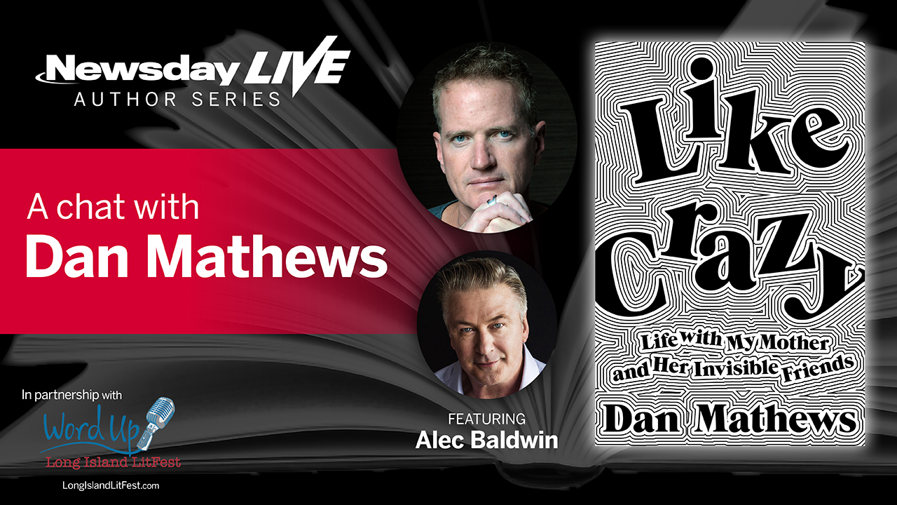 Newsday Author Series: A Chat with Dan Mathews - Newsday