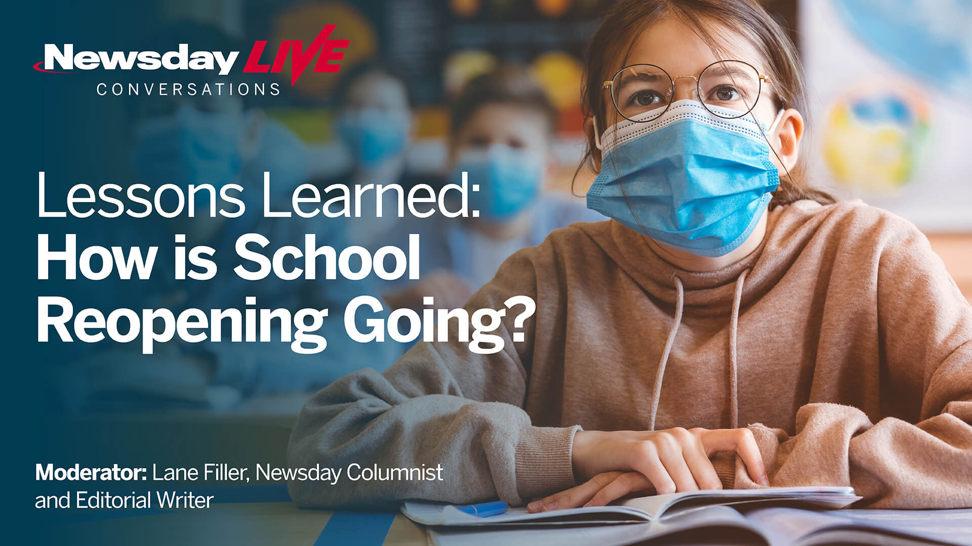 Lessons Learned: How is School Reopening Going? - Newsday