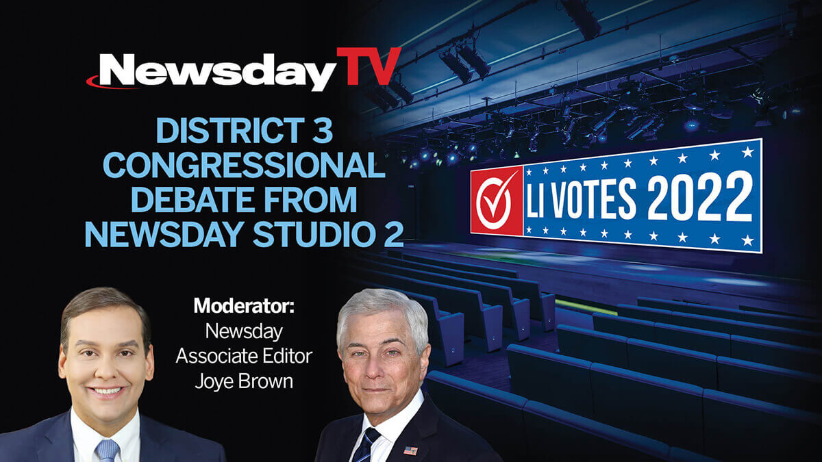 District 3 Congressional Debate From Newsday Studio 2 - Newsday