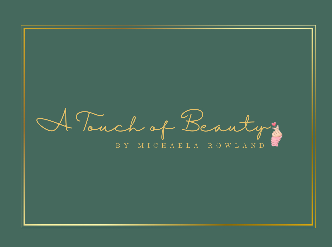 Home - A Touch of Beauty by Michaela Rowland