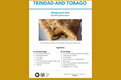 Trinidad and Tobago: Dhalpourie Roti | PBS TPT Learn
