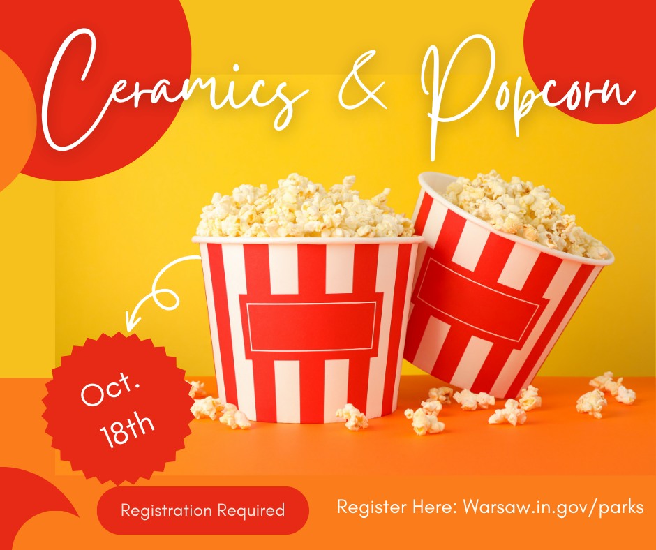 Ceramics & Popcorn - Visit Kosciusko County