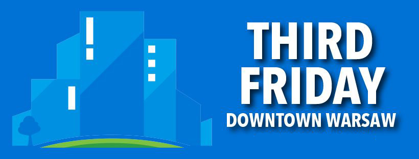 Main Street Warsaw Third Friday - Visit Kosciusko County