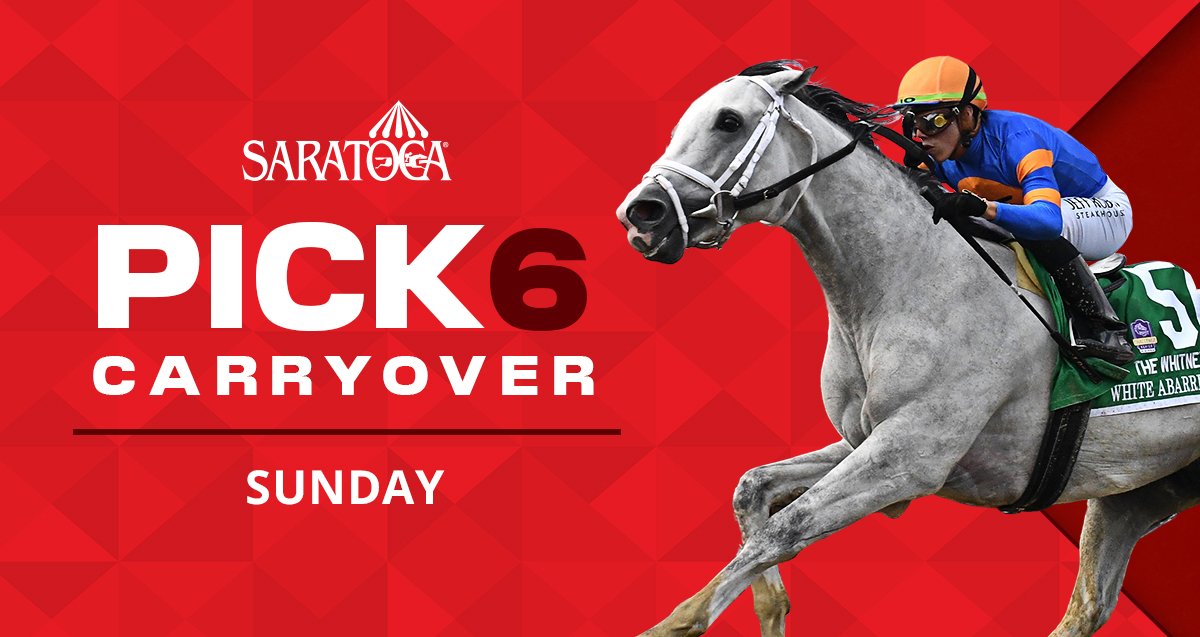 Pick 6 carryover of $210K into Sunday’s card at Saratoga Race Course ...