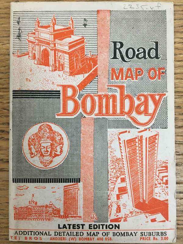 Bombay For Tourists · 1970 Road Map of Bombay · The Urban Imagination