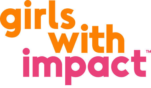 Girls With Impact - Campaign