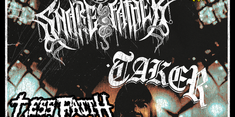 Snake Father+Taker+Less Faith | Buy Tickets in Shreveport | Ticketbud