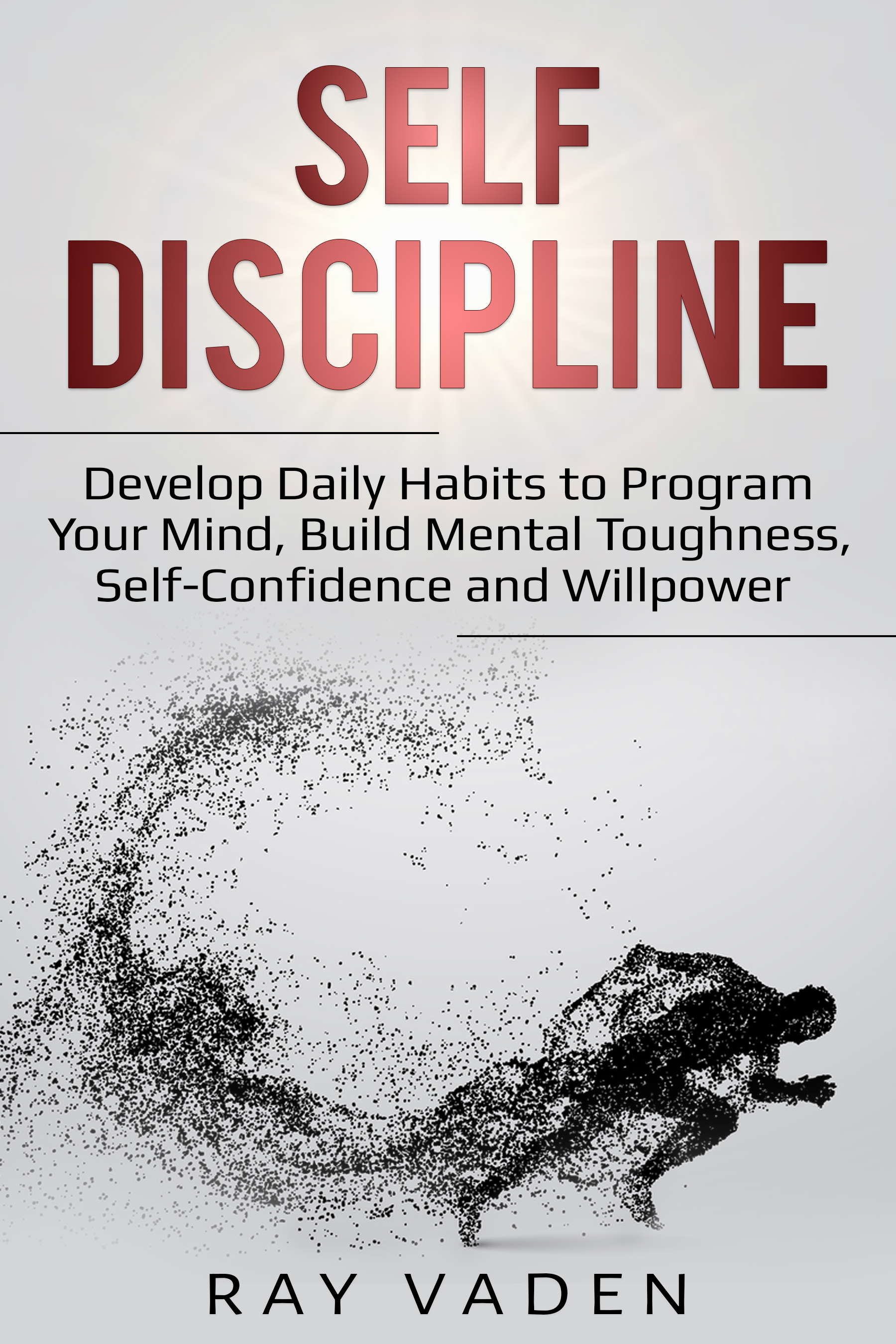 Babelcube Self discipline Develop Daily Habits Babelcube Self discipline Develop Daily Habits