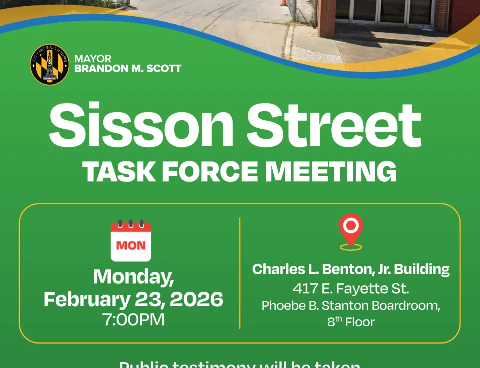 Sisson Street Task Force Meeting - February | Baltimore City