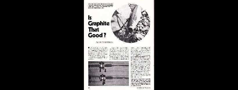 Graphite Rods Only for the Wealthy Angler - Bass Fishing Archives
