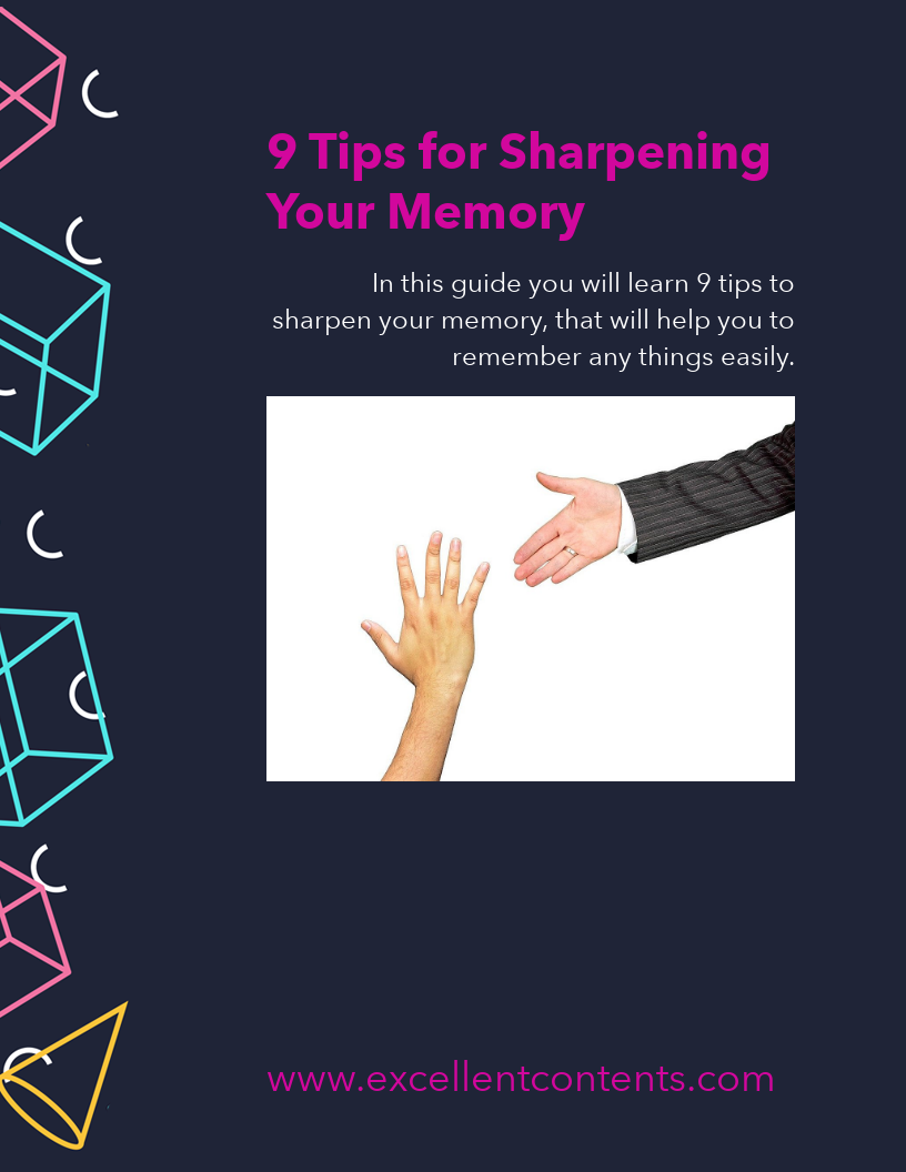 9 Tips for Sharpening Your Memory