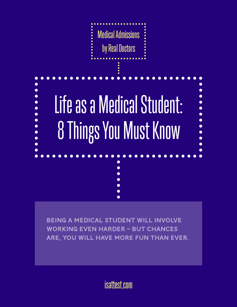 Life as a Medical Student: 10 Things You Really Have to Know