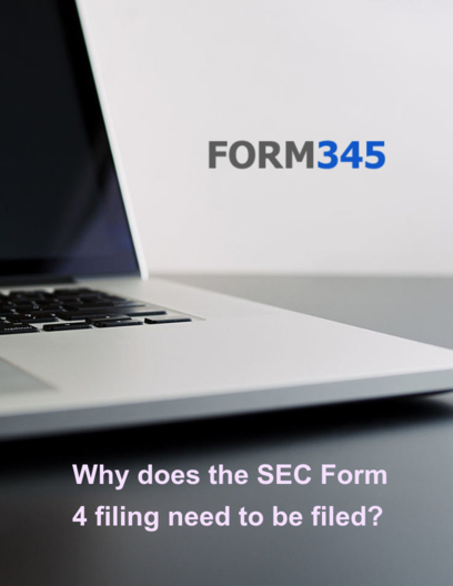 Why does the SEC Form 4 filing need to be filed?