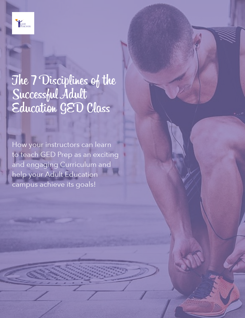The 7 Disciplines of the Successful Adult Education GED Class