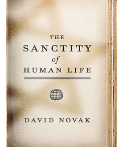 The Sanctity of Human Life