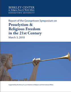 Report of the Georgetown Symposium on Proselytism and Religious Freedom ...