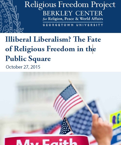 Illiberal Liberalism? The Fate of Religious Freedom in the Public Square
