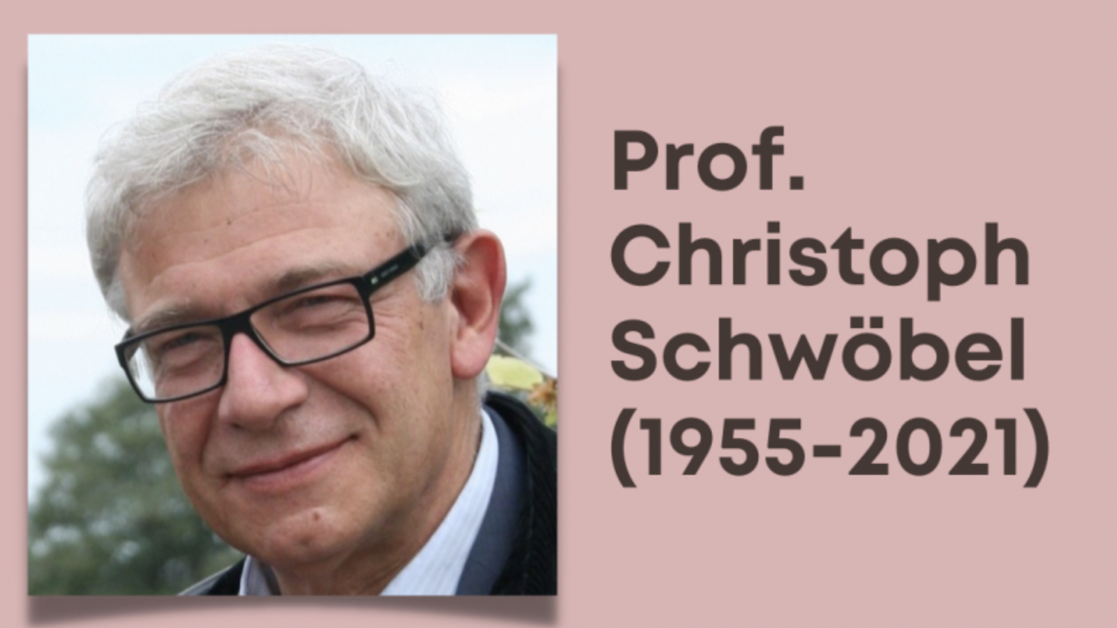Remembering Professor Christoph Schwöbel
