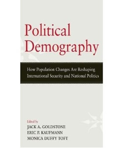 Political Demography: How Population Changes are Reshaping ...