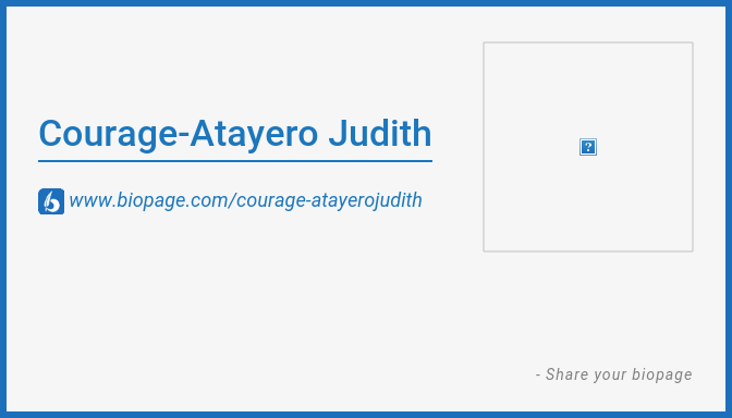 Courage-Atayero Judith - Biopage