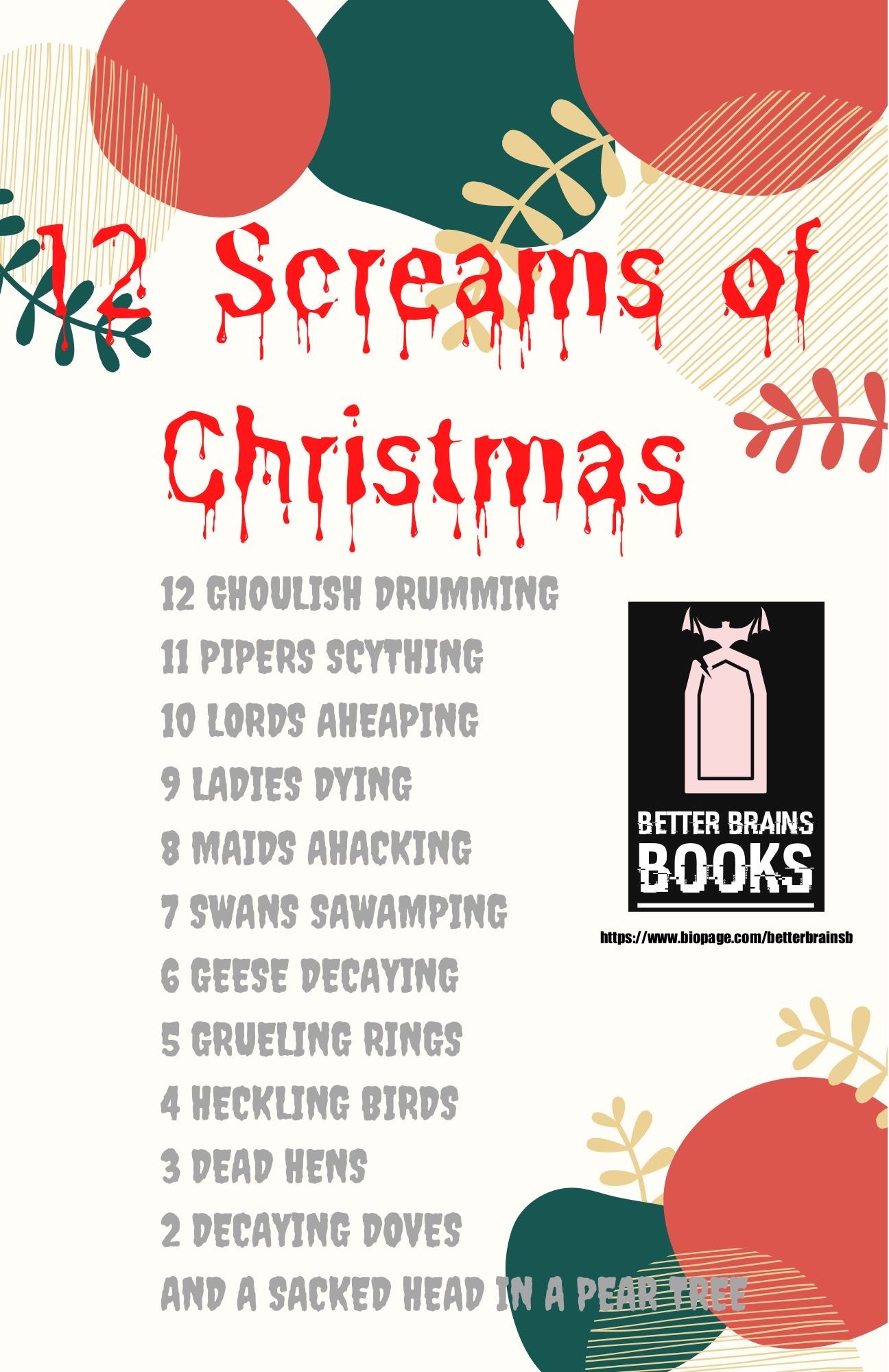 Better Brains Books posted 12 Screams of Christmas! on - Biopage
