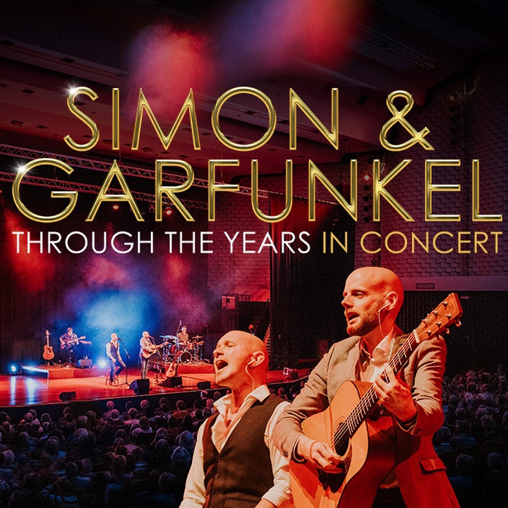 Simon & Garfunkel Through The Years Middleton Tickets, Middleton Arena ...