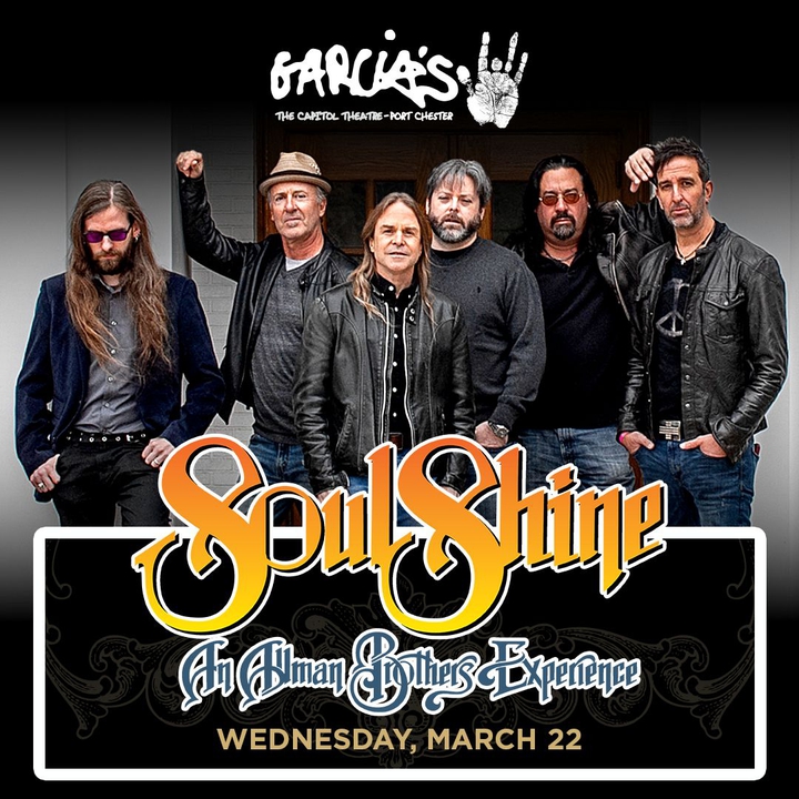 SoulShine: An Allman Brothers Experience Port Chester Tickets, Garcia's ...