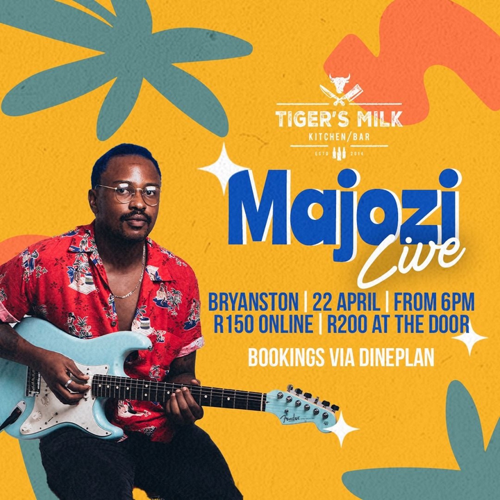 Majozi Sandton Tickets, Tiger's Milk Bryanston Apr 22, 2023 | Bandsintown