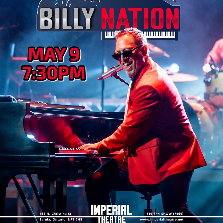 Billets pour Billy Nation: A Tribute to Billy Joel Sarnia, Imperial ...