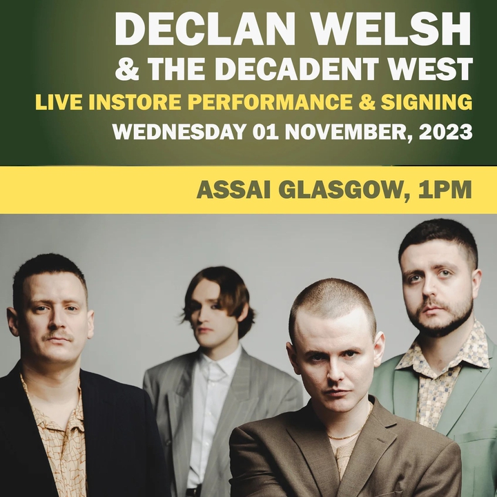 Declan Welsh and The Decadent West Glasgow Ingressos , Assai Records Glasgow 1 de novembro de ...