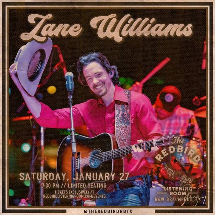 Zane WilliamsNew Braunfels チケット, The Redbird Listening Room2024年1月27日 ...