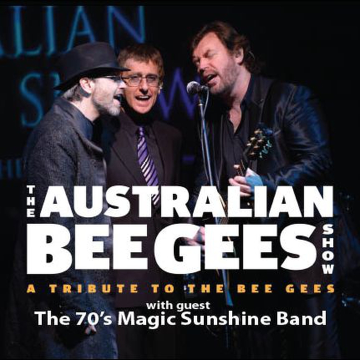 The Australian Bee Gees Show Medina Tickets, Medina Entertainment ...