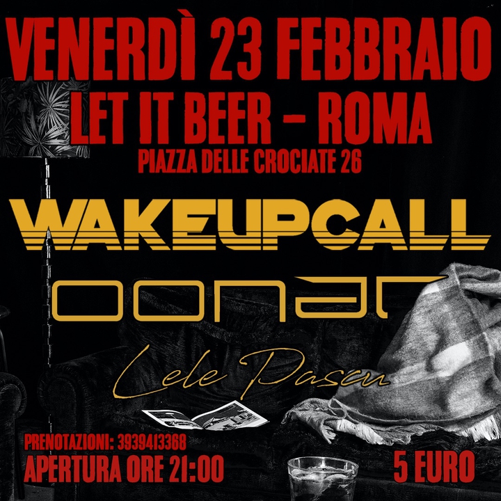 WakUpCall Roma Tickets, Let It Beer Roma Feb 23, 2024 | Bandsintown