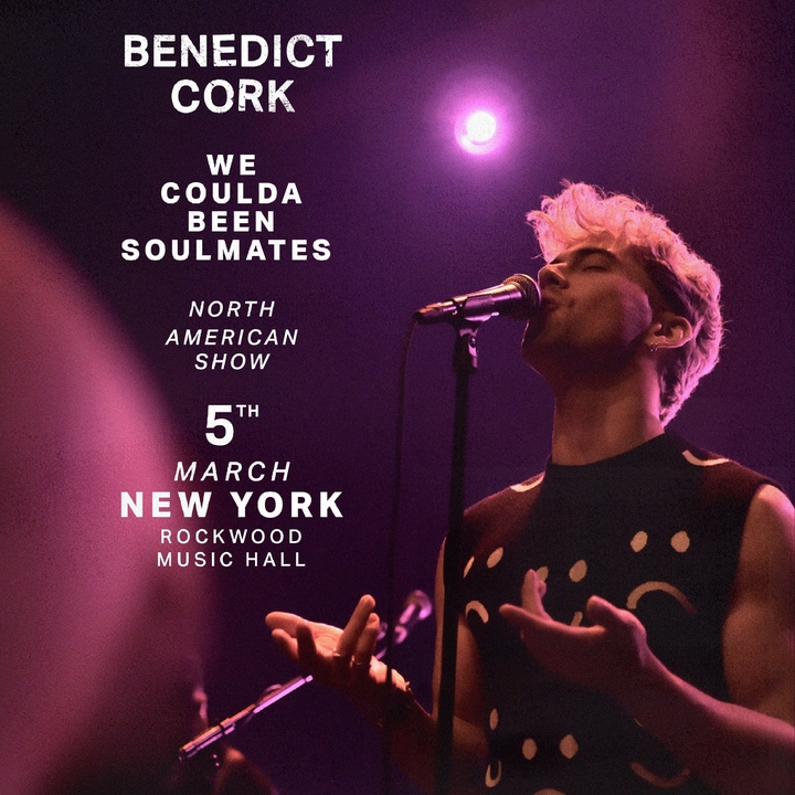 Benedict CorkNew York チケット, The Bowery Electric2024年3月5日 | Bandsintown