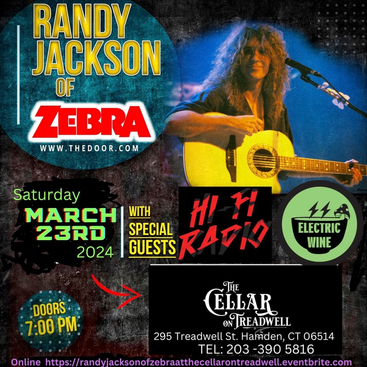 Randy Jackson of Zebra Hamden Tickets, The Cellar on Treadwell Mar 23 ...