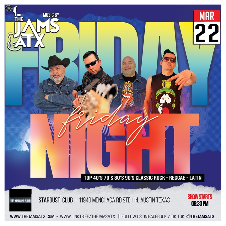 The Jams ATX Austin Tickets, Stardust Club Mar 22, 2024 | Bandsintown