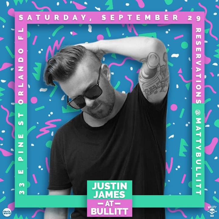 Bandsintown | DJ Justin James Tickets - Bullitt, %{eventStartTime} Bandsintown | DJ Justin James Tickets - Bullitt, %{eventStartTime}
