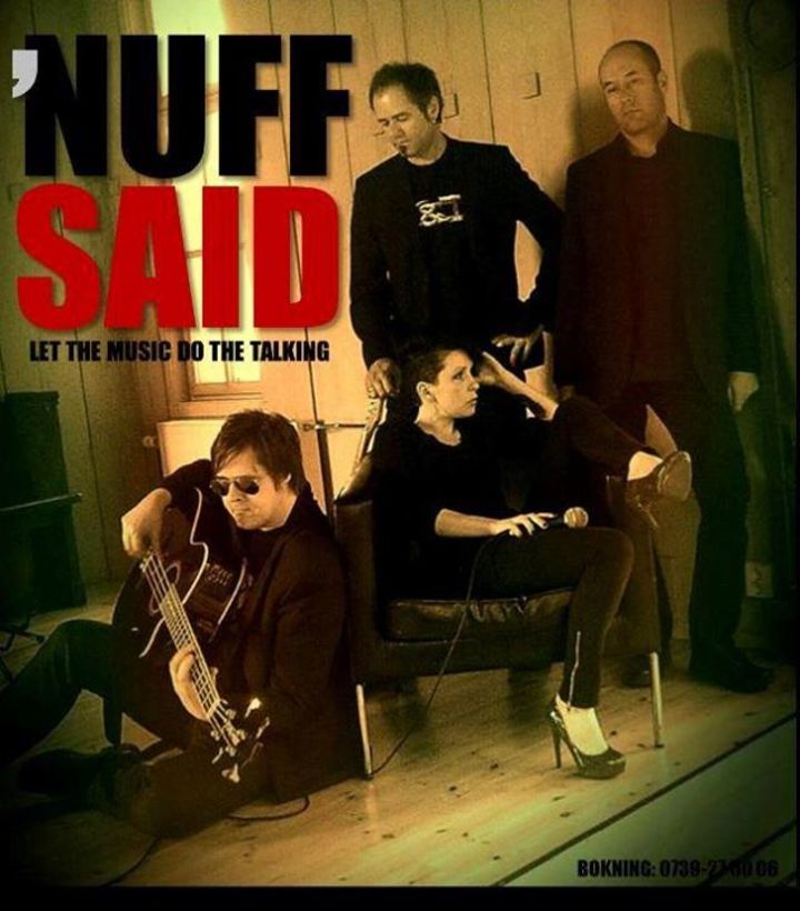 Nuff Said Concerts & Live Tour Dates: 2024-2025 Tickets | Bandsintown